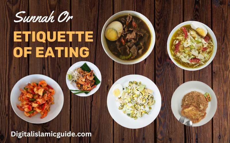 Discover 11 Beautiful Sunnah of Prophet Muhammad (ﷺ) for Eating Food ...