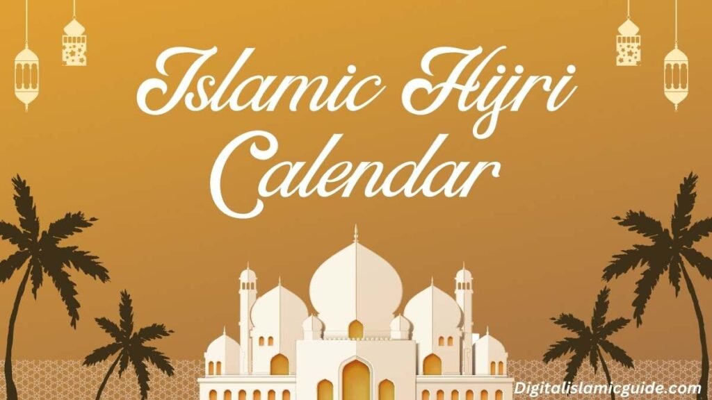 Hijri Calendar 1445 / 1446 | Islamic Calendar 2024 - Digital Islamic Guide
