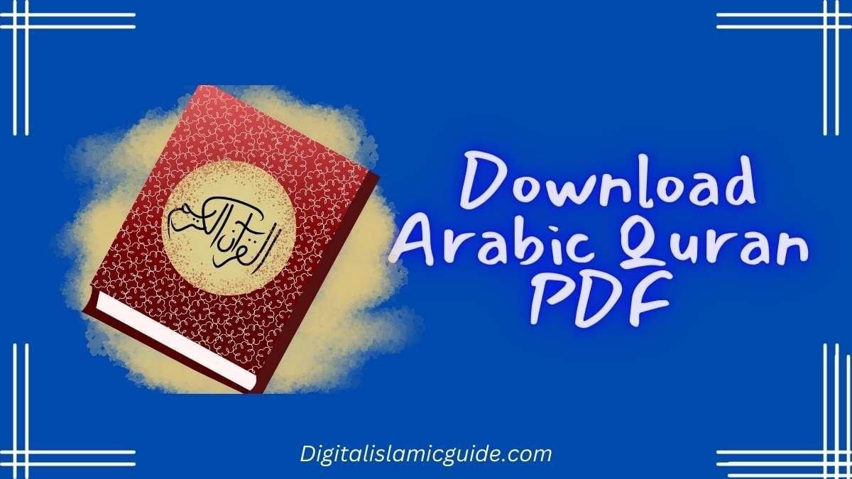Access Arabic Quran PDF Download: Instant & Free Downloads - Digital ...